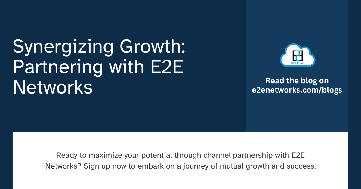 Partner with E2E Networks